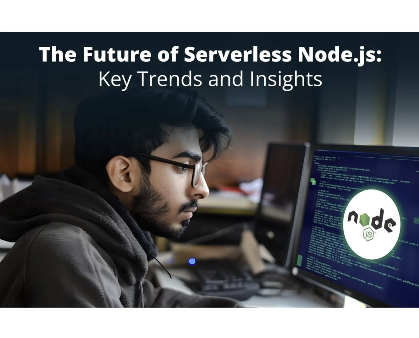 The Future Of Serverless Nodejs Key Trends And Insights Technology